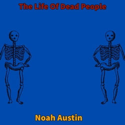 The Life Of Dead People | Angus & Robertson