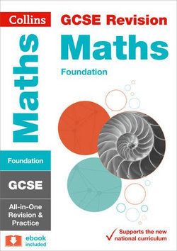 GCSE 9-1 Maths Foundation All-In-One Complete Revision and Practice ...