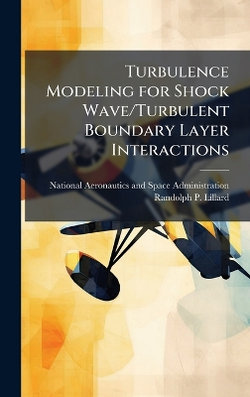 Turbulence Modeling for Shock Wave/Turbulent Boundary Layer ...