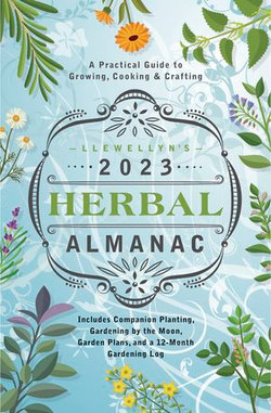 Llewellyn's 2023 Herbal Almanac | Angus & Robertson