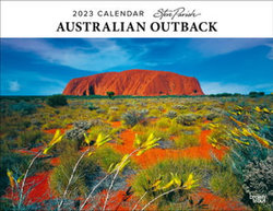 Australian Outback - Steve Parish - 2023 Wall Calendar | Angus & Robertson