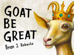 Goat Be Great | Angus & Robertson