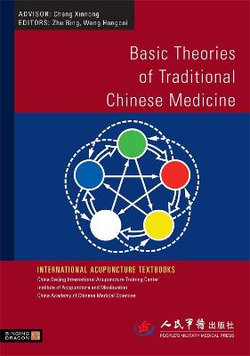 Basic Theories of Traditional Chinese Medicine | Angus & Robertson