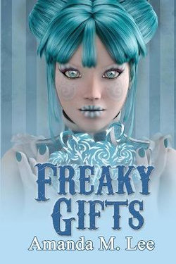 Freaky Gifts | Angus & Robertson