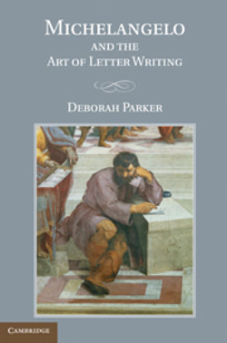 Michelangelo and the Art of Letter Writing | Angus & Robertson