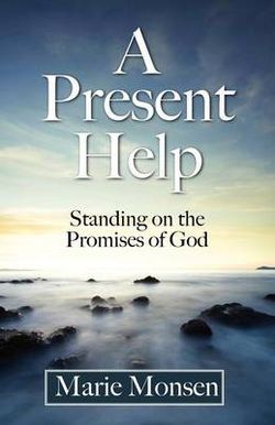 A Present Help | Angus & Robertson