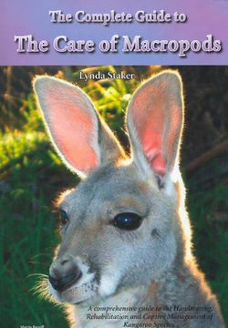 The Complete Guide to the Care of Macropods | Angus & Robertson