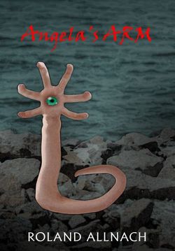 Angela's Arm | Angus & Robertson