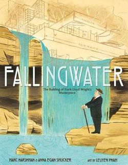 Fallingwater: the Building of Frank Lloyd Wright's Masterpiece | Angus ...