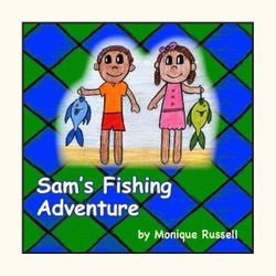 Sam's Fishing Adventure | Angus & Robertson