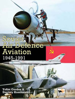 Soviet Air Defence 1945-1991