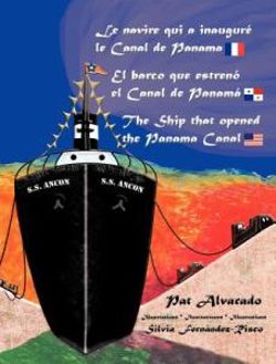 Le Navire Qui a Inaugure Le Canal de Panama * El Barco Que Estreno El ...